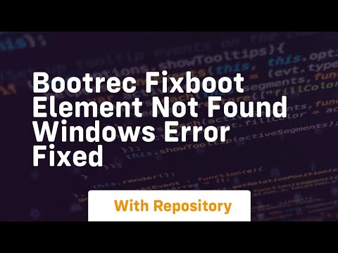 Bootrec fixboot element not found windows error fixed