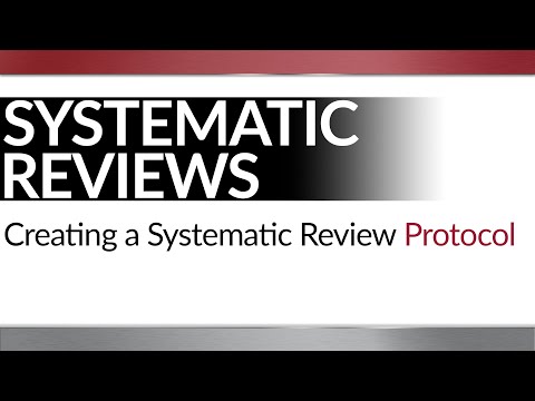 Creating a Systematic Review Protocol