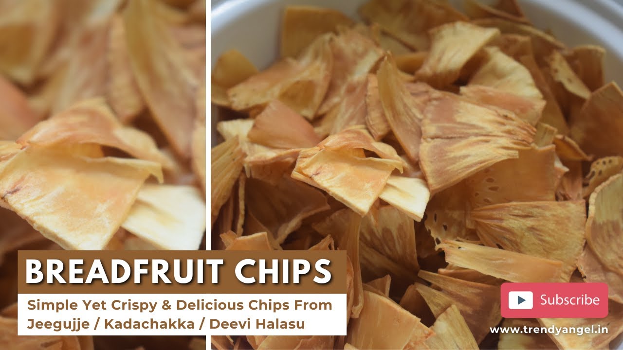 Breadfruit Chips | Simple Yet Crispy & Delicious Chips From Jeegujje / Kadachakka / Deevi Halasu