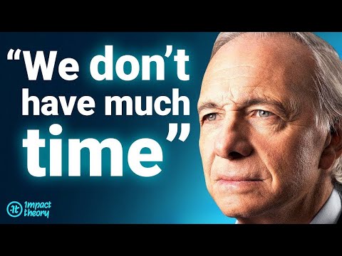 “People DON’T KNOW What’s Coming!” Prepare For The CHANGING WORLD ORDER | Ray Dalio