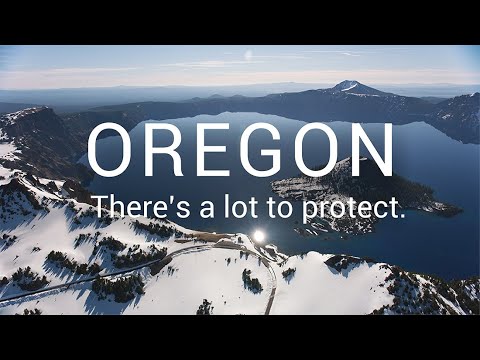 Oregon. There's a lot to protect. (short version)