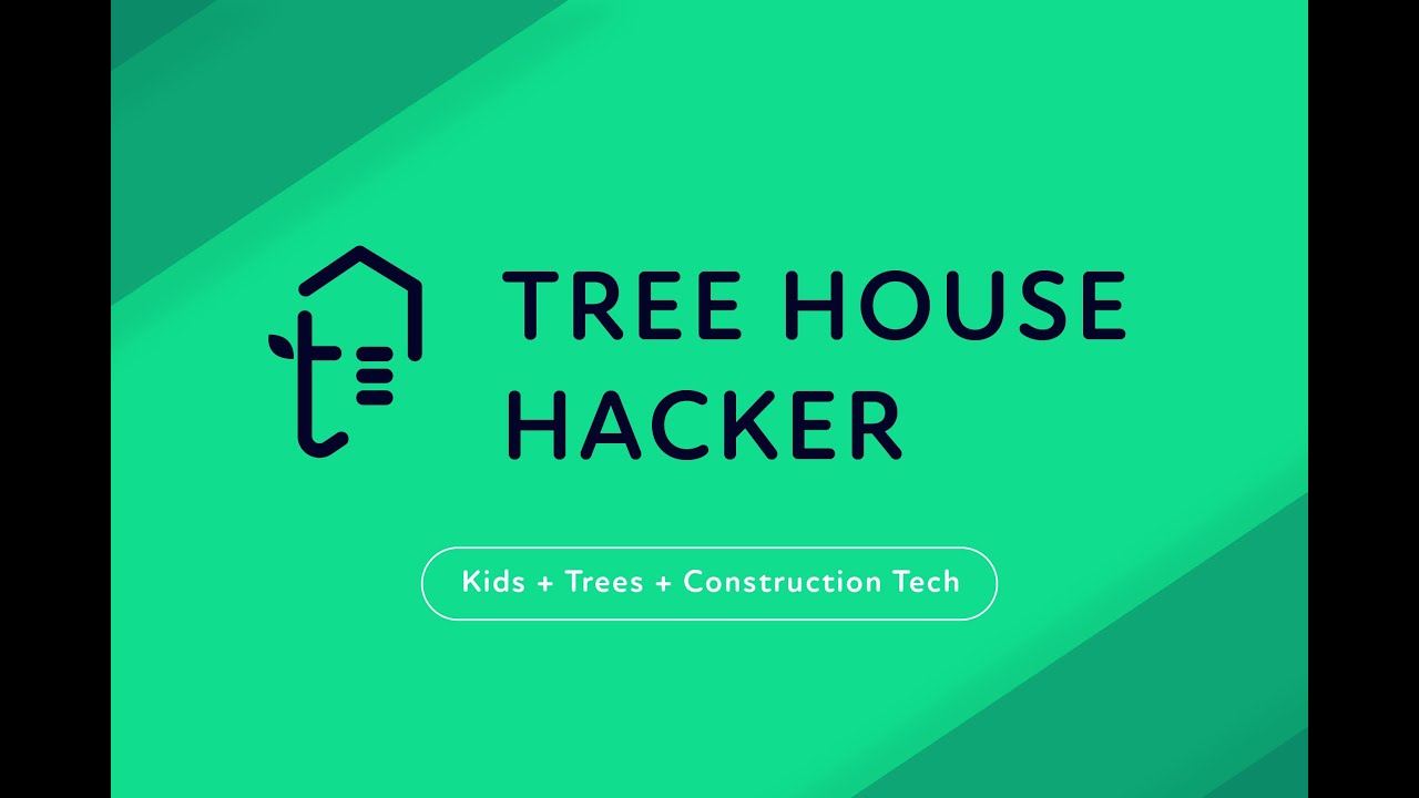 Hack My Tree House Presentation