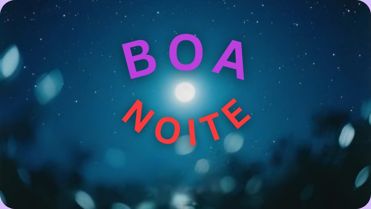 🌟 BOA NOITE com DEUS | Reflexão Espiritual Para um Sono Abençoado ✨