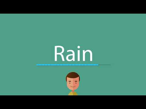 How to pronounce Rain