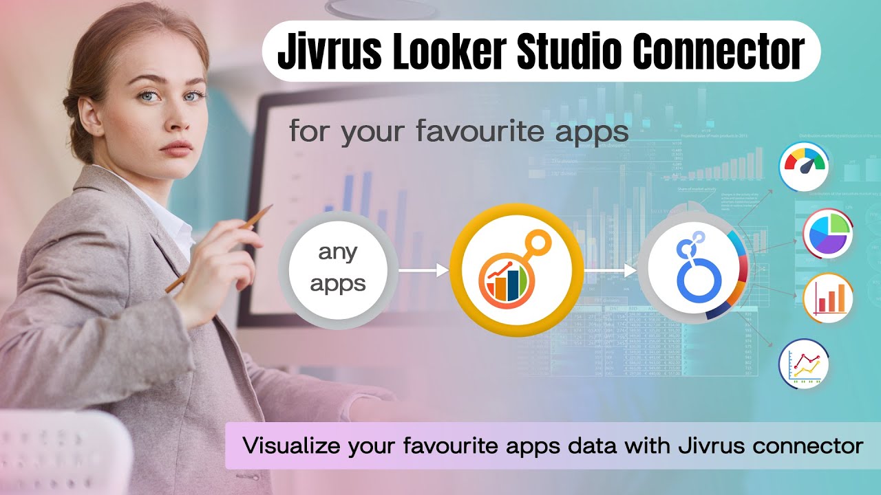 Unlock the Power of Data Visualization with Jivrus Looker Studio Connectors! 📊🔌