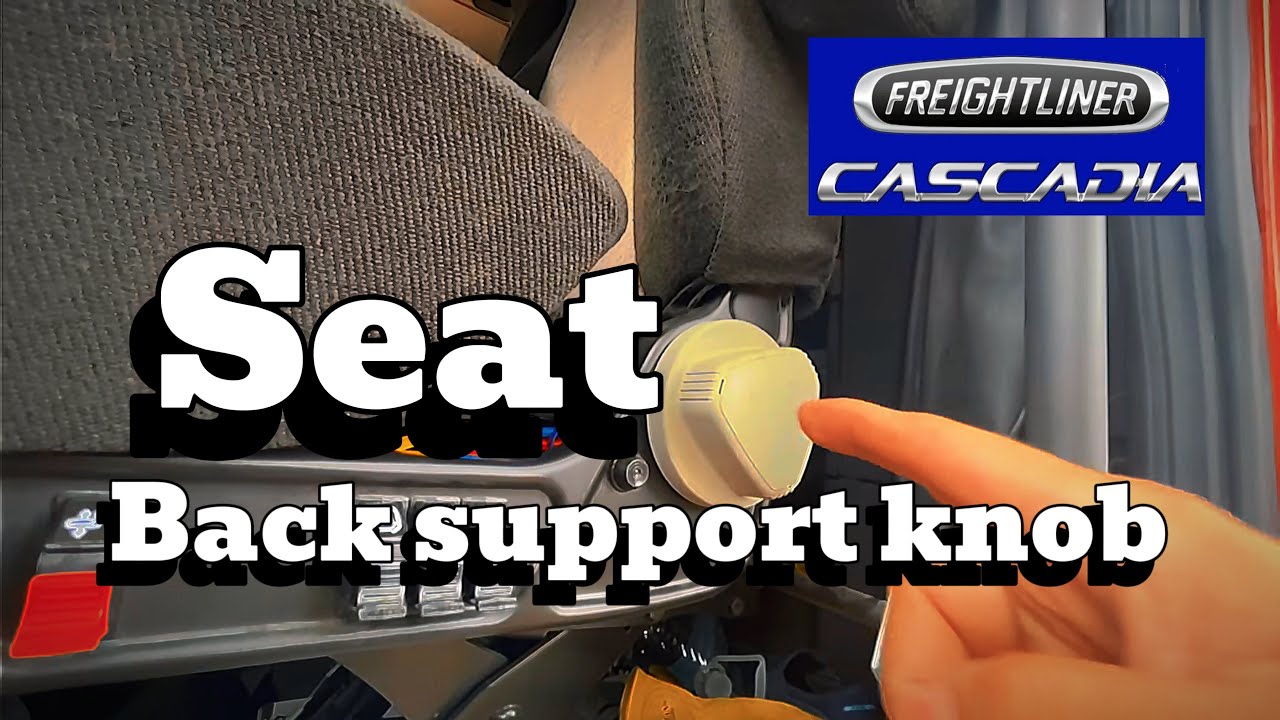 Seat, back support adjust kit replacement. 2021 Freightliner Cascadia.