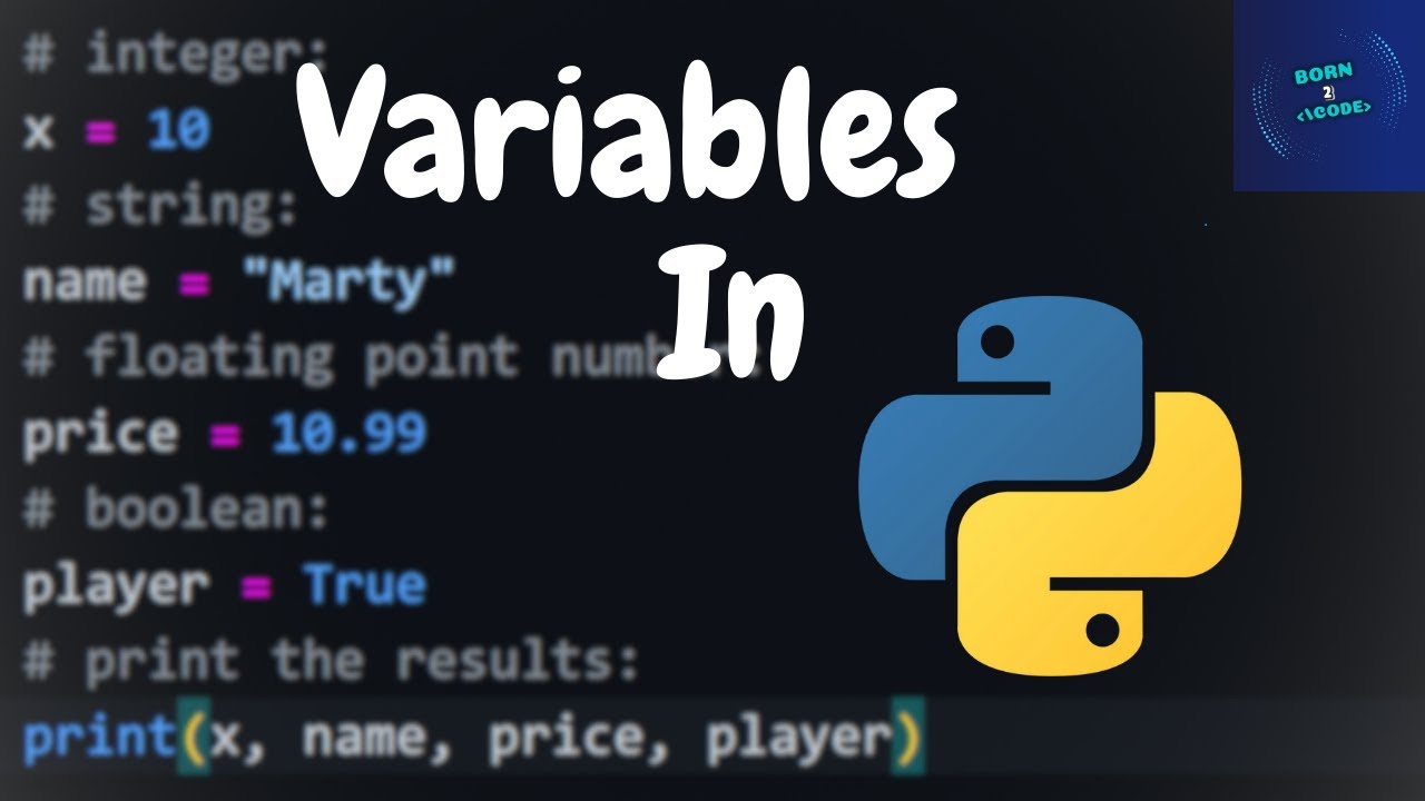 Variables in Python | Born2Code