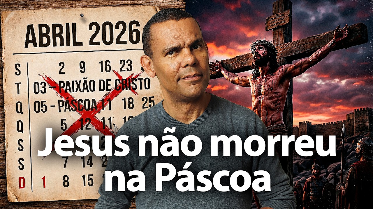 Jesus não morreu na Páscoa! Entenda a explicação bíblica com Rodrigo Silva