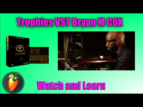 Bryan Michael Cox Watch and Learn Ep. 4 Trophies Vst