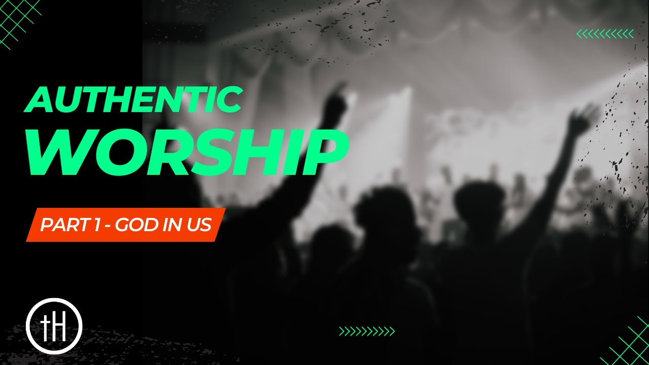 Authentic Worship - The Sum of it All (Part 4) - Catawba Heights ...