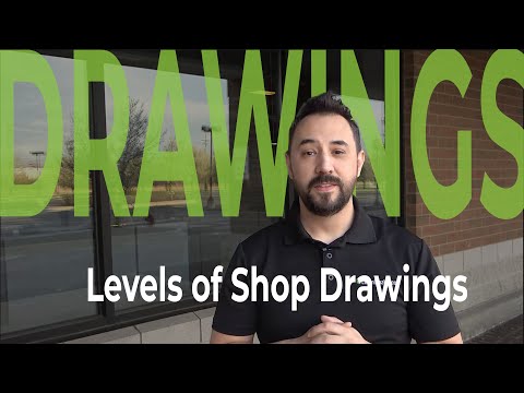 Levels of Shop Drawings what you get for your money