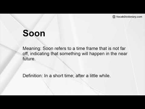 Soon Meaning