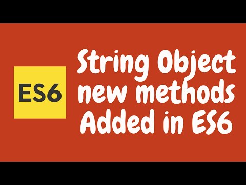 39. String Object in ES6. Learn startsWith, endsWith and includes methods in javascript. ES2015