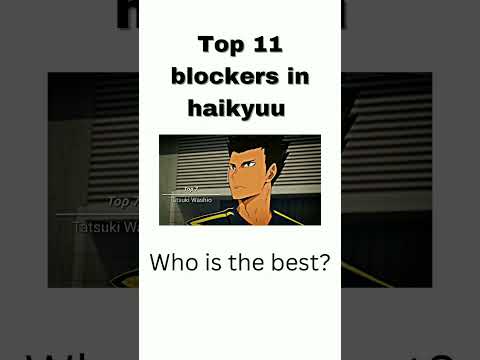 Top 11 best blockers in haikyuu who is the best? #anime #viral #youtube #youtubeshorts #haikyuu #amv