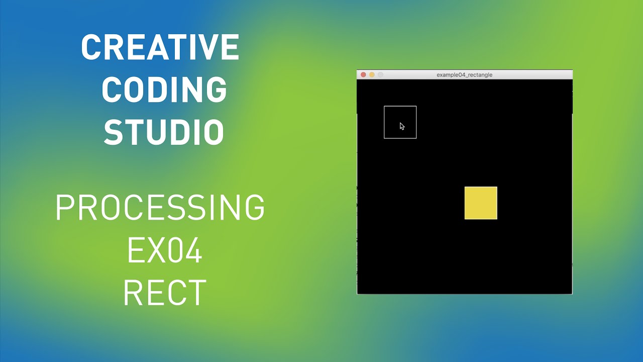 processing ex04 rect