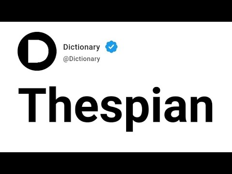Thespian Meaning In English