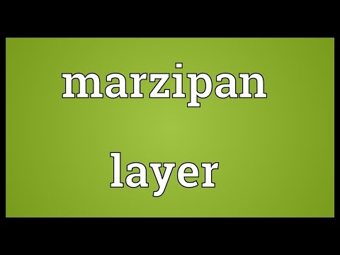 Marzipan layer Meaning