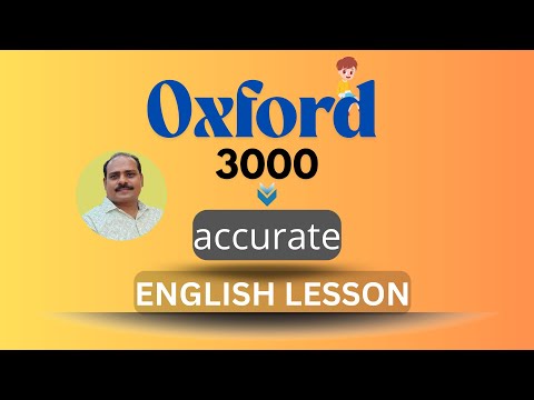 Accurate | Oxford 3000 Word Explained with examples and a Story