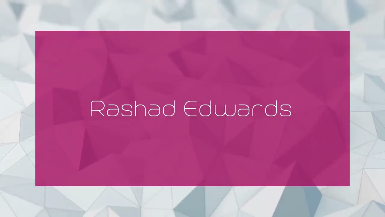 Rashad Edwards - appearance