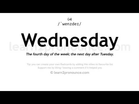 Wednesday pronunciation and definition