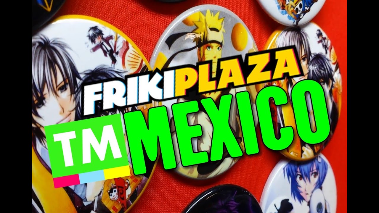 OTAKU Culture in Mexico - FRIKI Plaza!