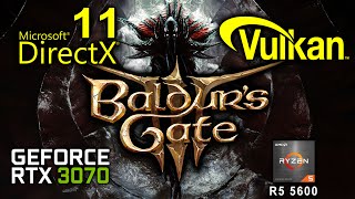 DirectX 11 vs Vulkan - Baldur's Gate 3 or Vulkan vs DX 11 - RTX 3070 at ...