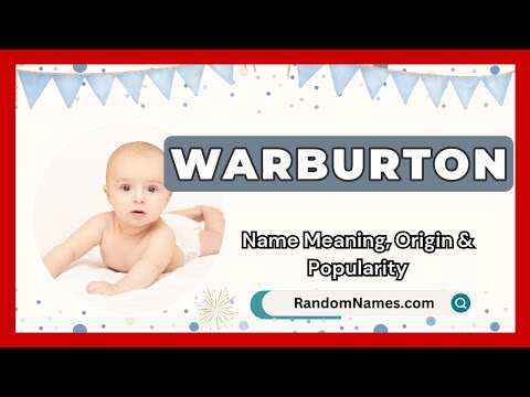 Warburton - Baby Boy Name Meaning, Origin & Popularity - RandomNames.com
