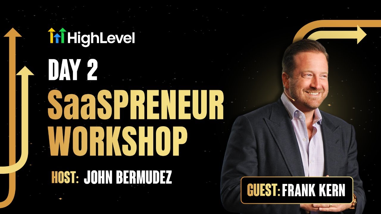 Day 2 - SaaSPRENEUR Workshop with Frank Kern