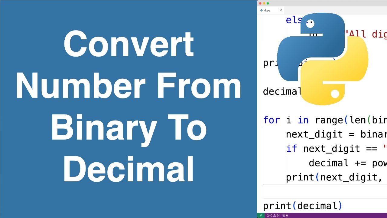 Convert A Binary Number To A Decimal Number | Python Example
