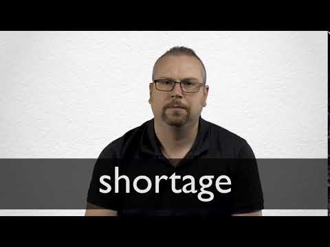 SHORTAGE definition and meaning | Collins English Dictionary