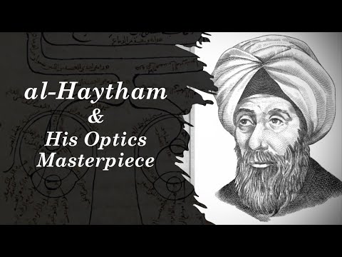 Masterpiece: The Book of Optics by al-Haytham – VISMAYA – History ...