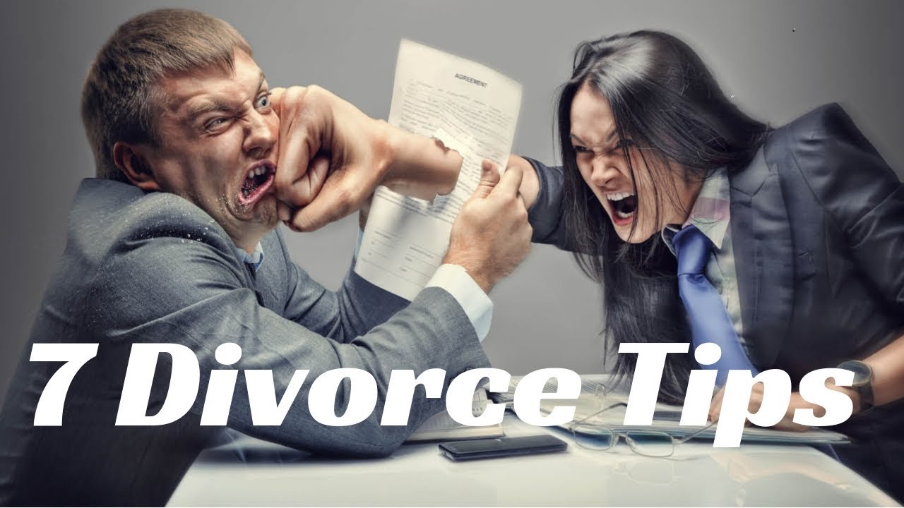 How To Get Divorced Properly - 7 Tips