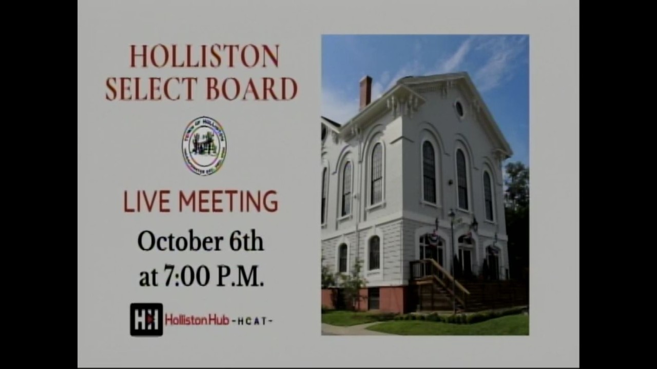 Town of Holliston Select Board - 10/6/2025