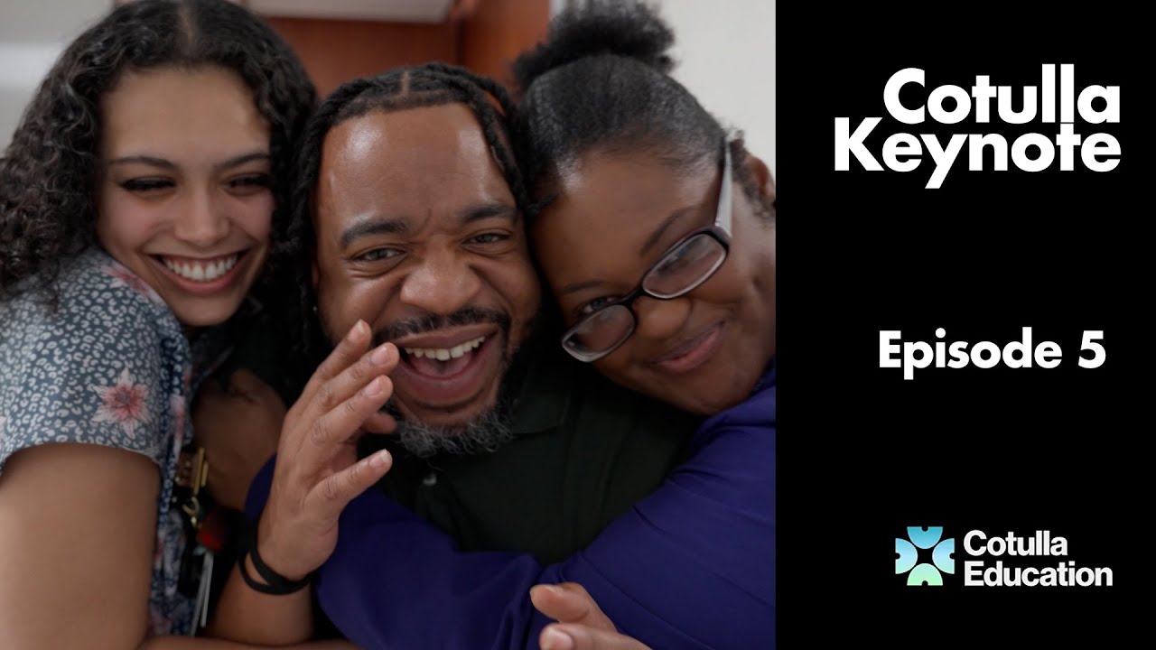 Cotulla Keynote - Episode 5