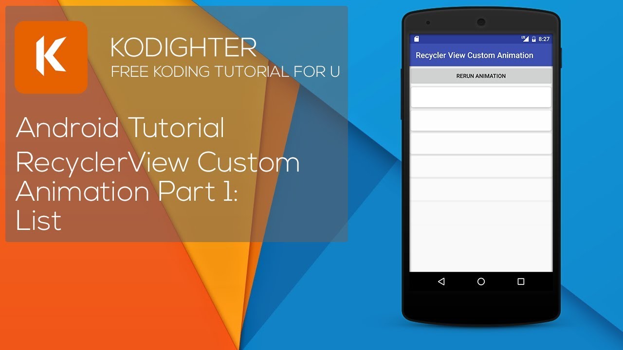 Android Studio Tutorial - RecyclerView Animation 1: List