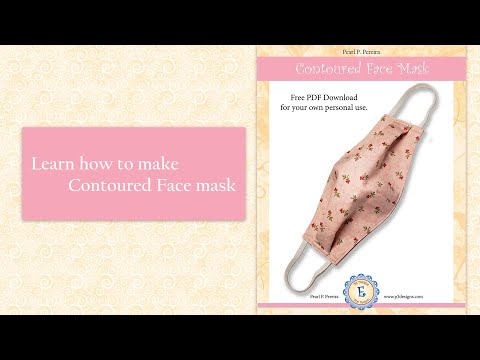 Free Contoured Face Mask Tutorial & PDF download pattern