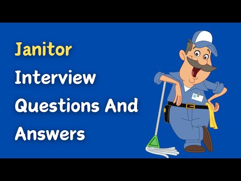 Janitor Interview Questions And Answers