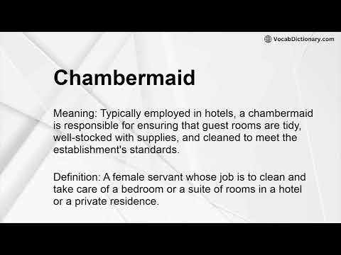 Chambermaid Meaning