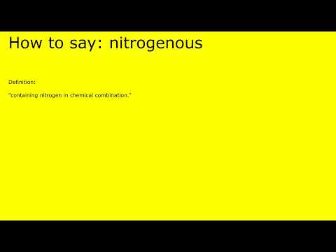 How to pronounce nitrogenous by british speaker