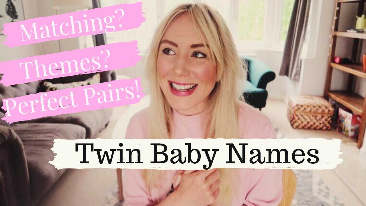 TWIN BABY NAMES - Perfect Pairs! Twin Names for Boys & Girls | SJ STRUM