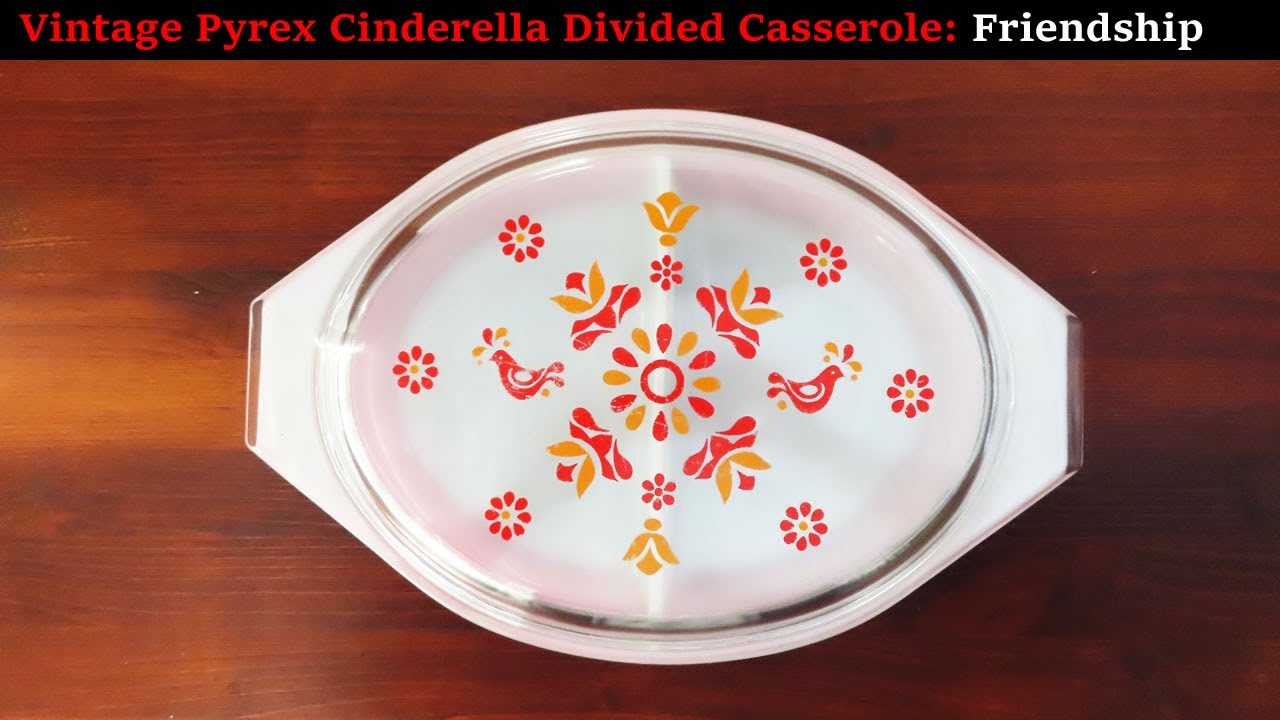 1971-1974 Pyrex Cinderella Friendship Divided Oval Casserole
