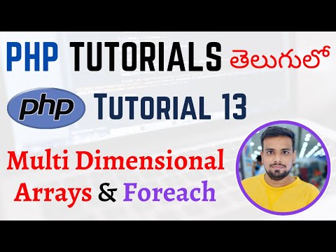 Learn PHP Tutorials in Telugu Lesson 13 Multidimensional Arrays and Foreach Statement - Mind Luster