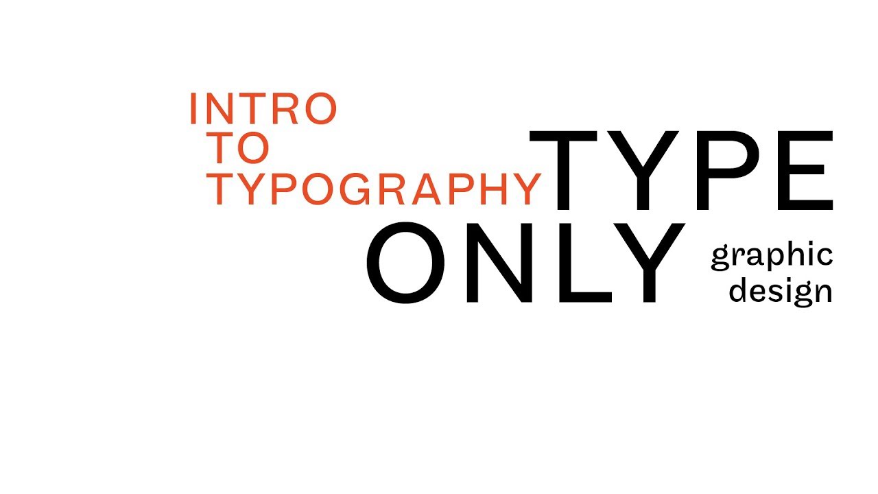 Type-Only Graphic Design