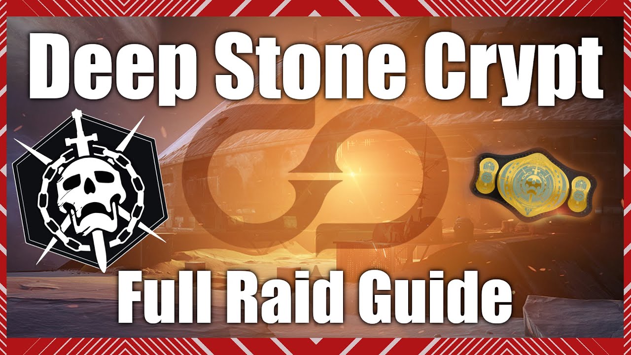 Deep Stone Crypt Raid Guide! | Destiny 2 | FULL Guide | ALL Encounters | DSC