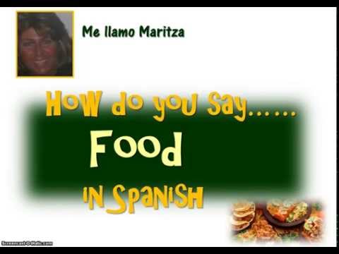 How Do You Say Food In Spanish- La Comida