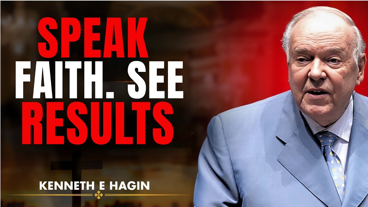 “SPEAK FAITH, SEE RESULTS || KENNETH E HAGIN POWERFUL SPEECH 2025”