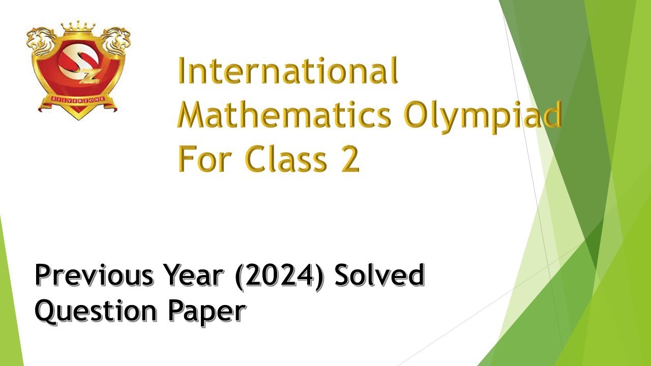 Silverzone mathematics olympiad previous questions (2024)  for class 2....