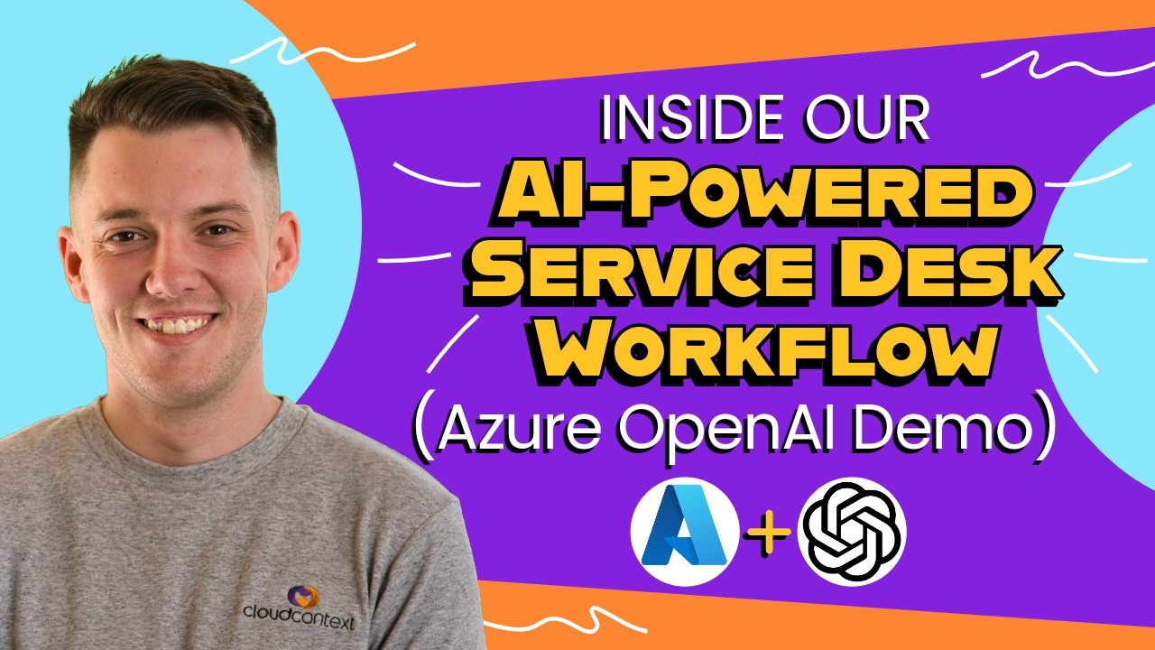Inside Our AI-Powered Service Desk Workflow (Azure OpenAI Demo)
