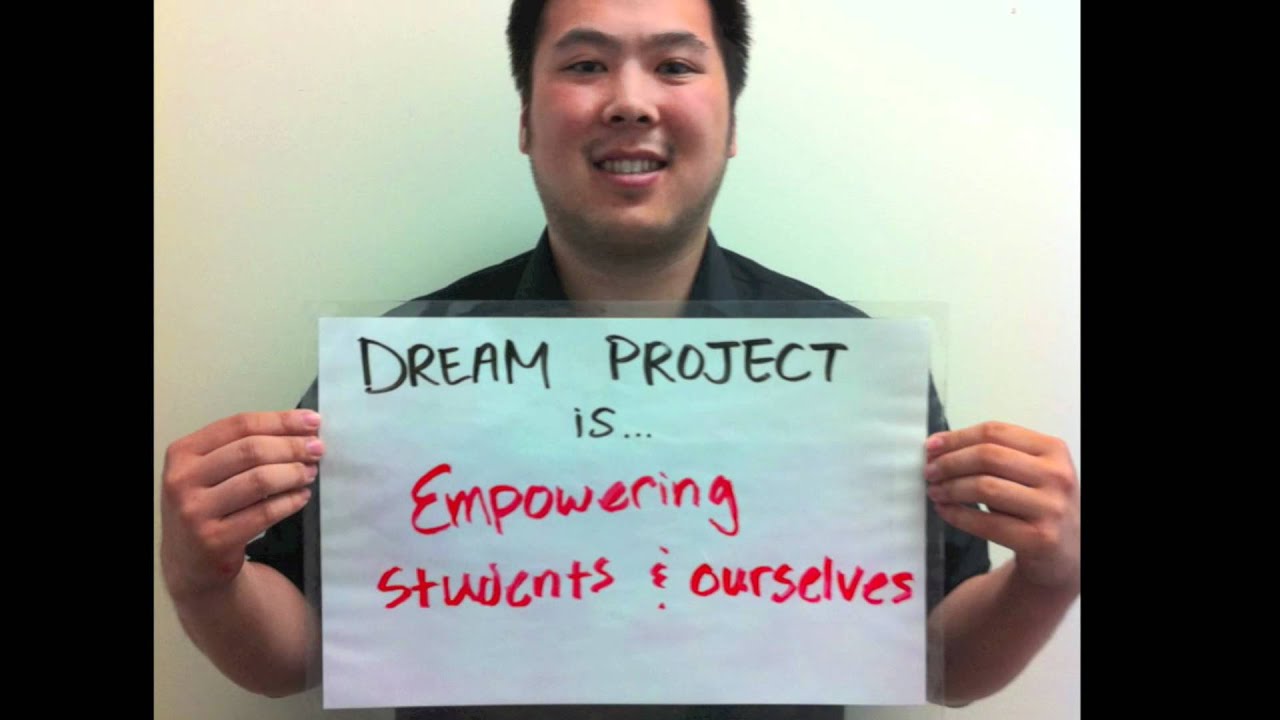 Dream Project is...
