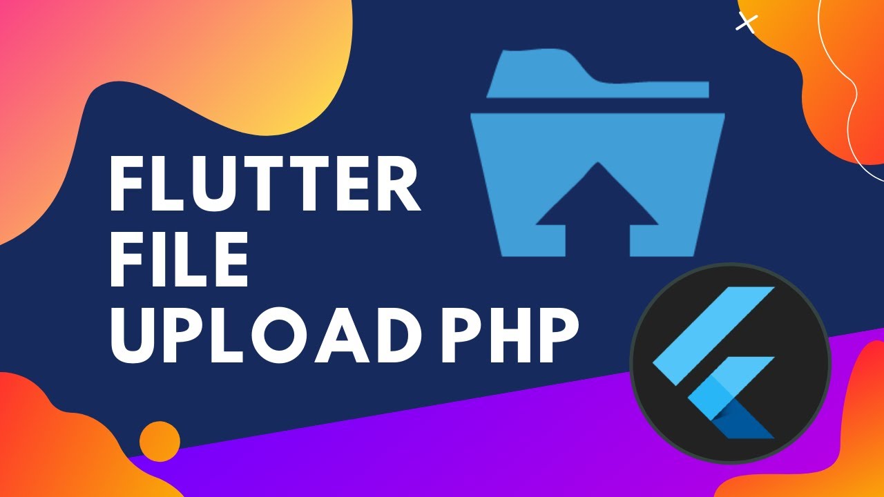 Flutter File Uploading in PHP. (Speed Coding)